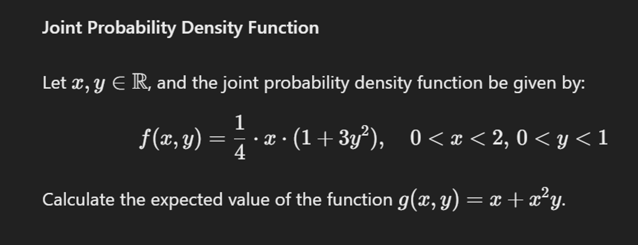 Solved Joint Probability Density FunctionLet x,yinR, and the | Chegg.com Solved Joint Probability Density FunctionLet x,yinR, and the | Chegg.com
