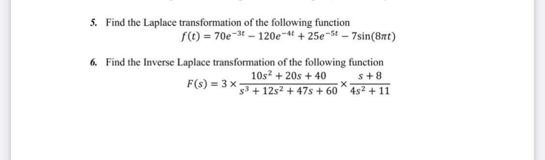 Solved Find the Laplace transformation of the following | Chegg.com
