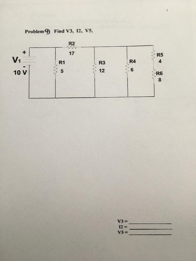 Solved Problem) Find V3, 12, V5, R2 + 17 V1 R5 4 R1 R3 R4 M | Chegg.com