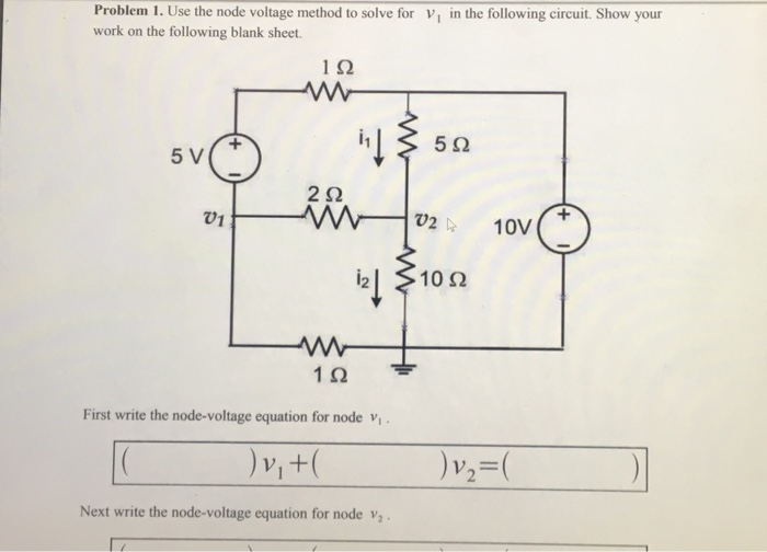 Solved Problem 1. Use the node voltage method to solve for | Chegg.com