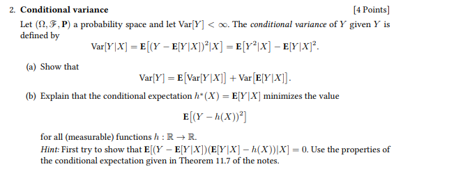 Solved 2. Conditional variance [4 Points) Let (2,5,P) a | Chegg.com