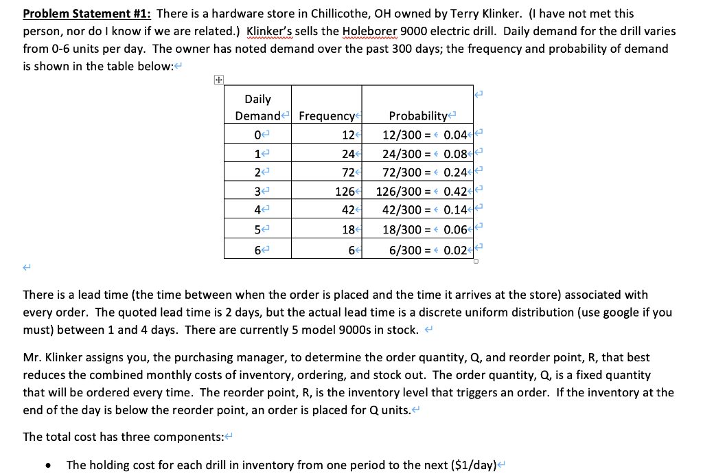 Problem Statement #1: There is a hardware store in | Chegg.com