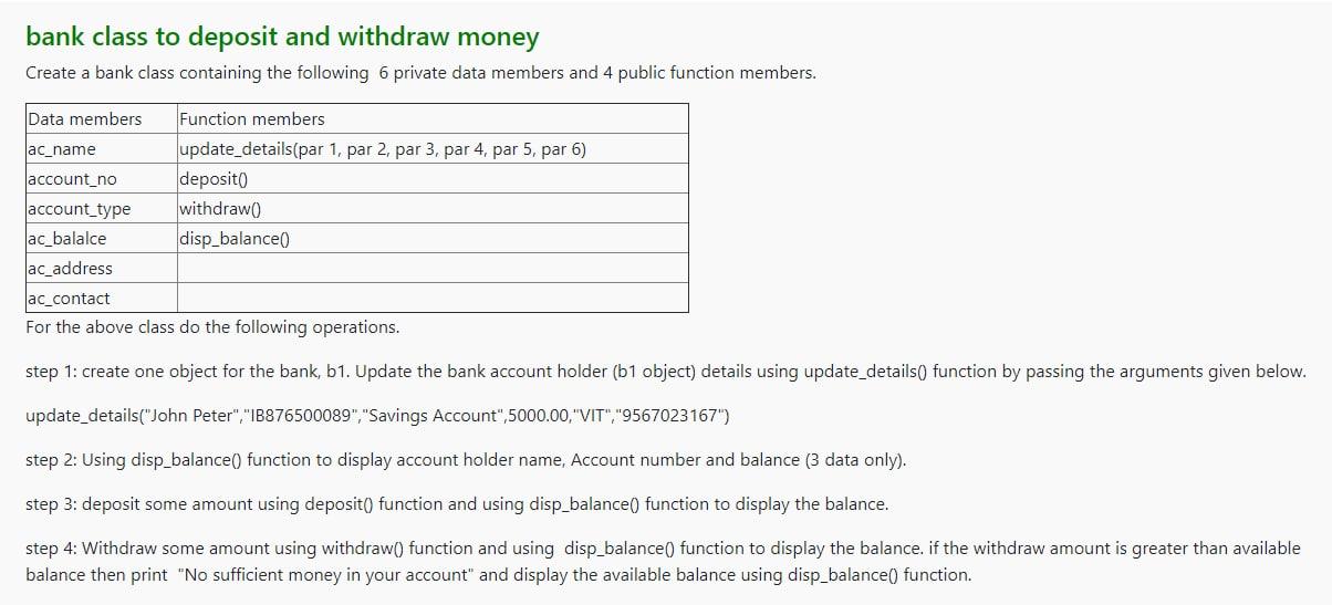 Solved bank class to deposit and withdraw money Create a | Chegg.com