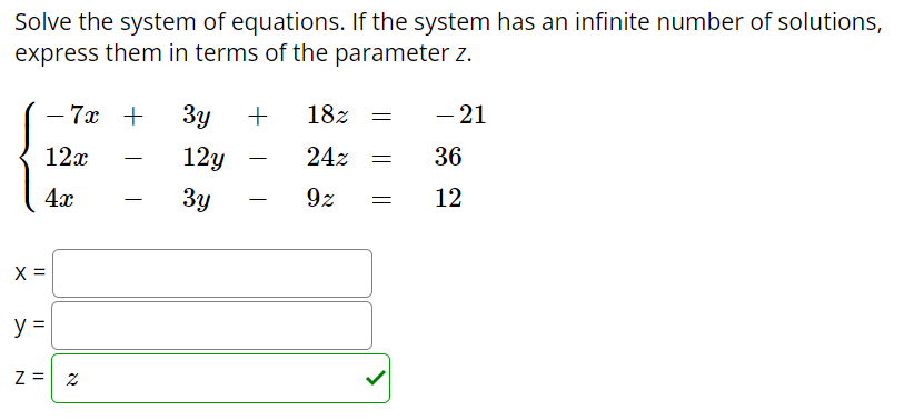 Solved Solve the system of equations. If the system has an | Chegg.com