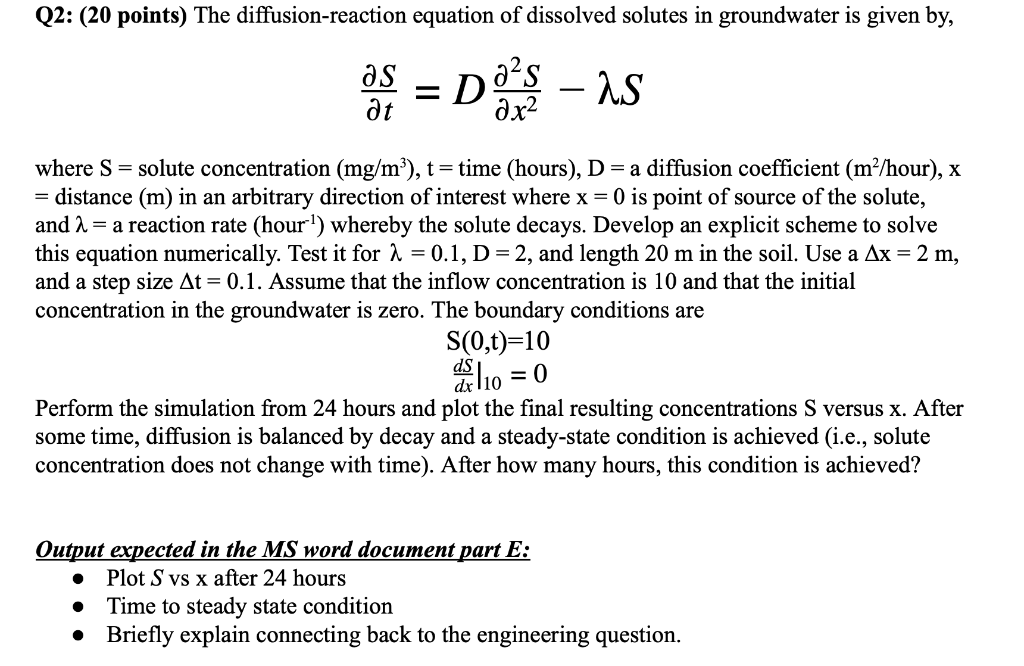 Solved Q2: (20 points) The diffusion-reaction equation of | Chegg.com