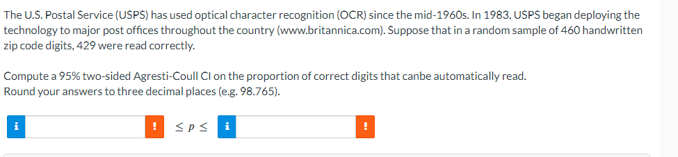 The U.S. Postal Service (USPS) has used optical | Chegg.com