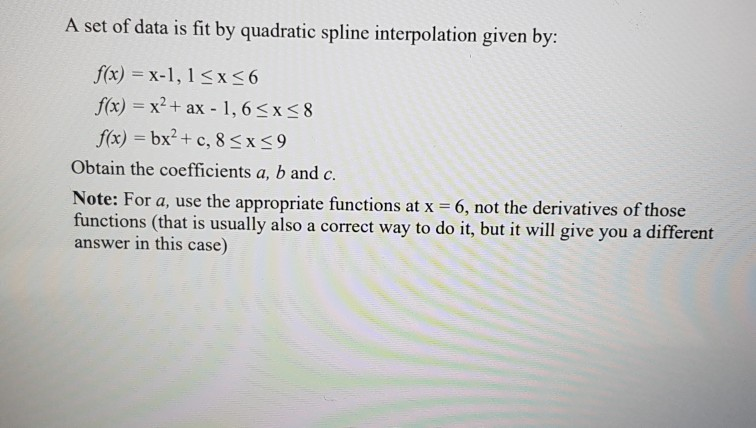 Solved A set of data is fit by quadratic spline | Chegg.com