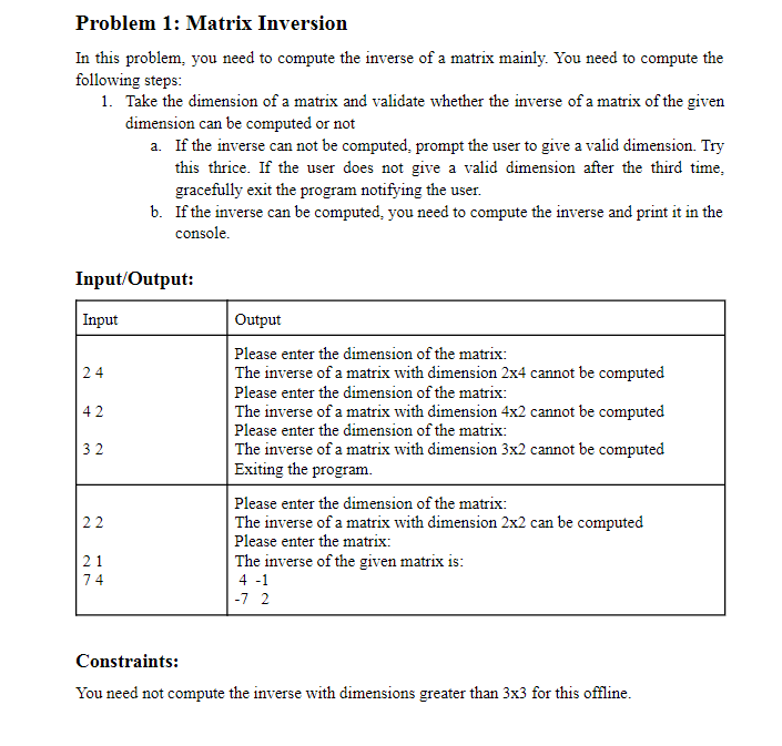 Solved Problem 1: Matrix Inversion In this problem, you need | Chegg.com