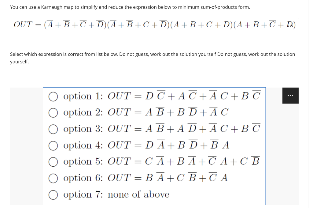 Solved You can use a Karnaugh map to simplify and reduce the | Chegg.com