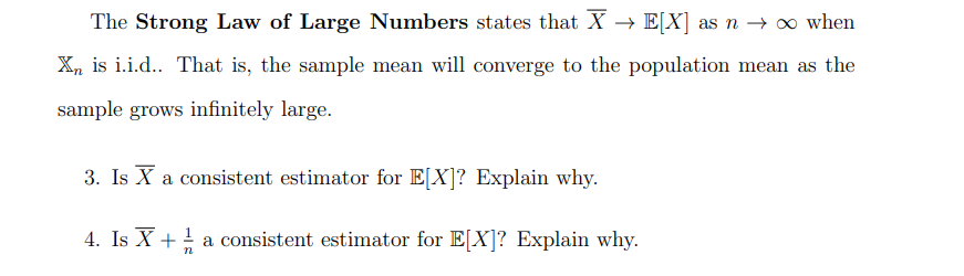 Solved The Strong Law of Large Numbers states that Xˉ→E[X] | Chegg.com