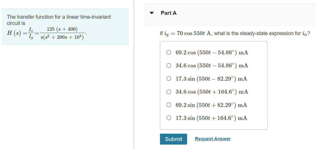 Solved Part A The transfer function for a linear | Chegg.com