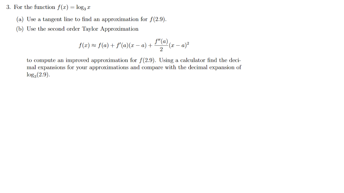 Solved 3. For the function f(x) = log2 x (a) Use a tangent | Chegg.com