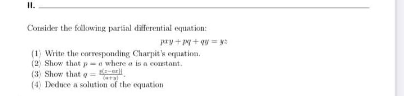 Solved Consider the following partial differential equation: | Chegg.com