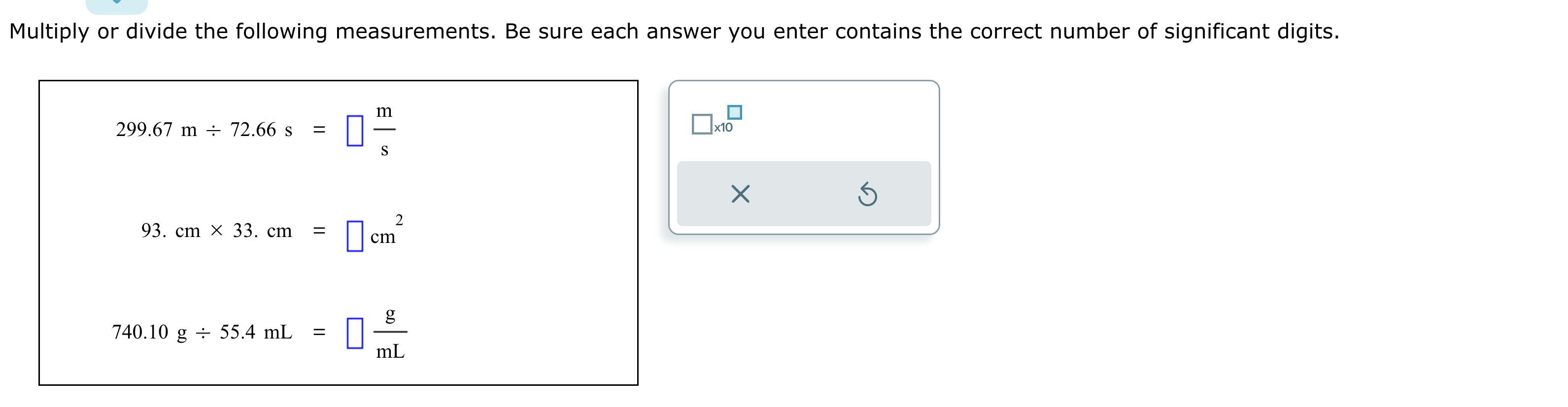 Solved Multiply or divide the following measurements. Be | Chegg.com