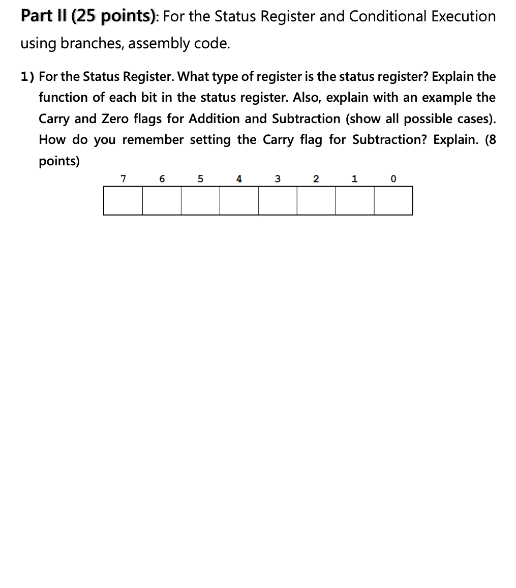 Solved Part II (25 points): For the Status Register and | Chegg.com