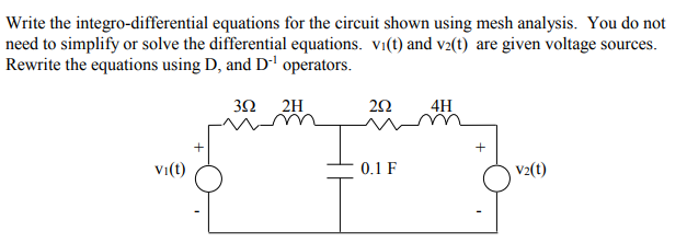 Solved Write the integro-differential equations for the | Chegg.com