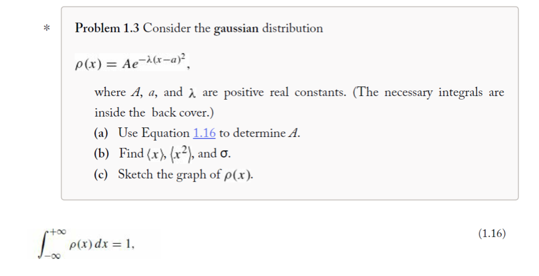 Solved ∗ Problem 1.3 Consider the gaussian distribution | Chegg.com