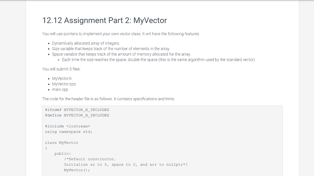 Solved 12.12 Assignment Part 2: MyVector You will use | Chegg.com