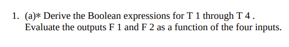 Solved 1. 4.1 Consider the combinational circuit shown in | Chegg.com