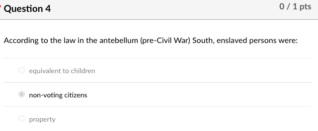 Solved According to the law in the antebellum (pre-Civil | Chegg.com
