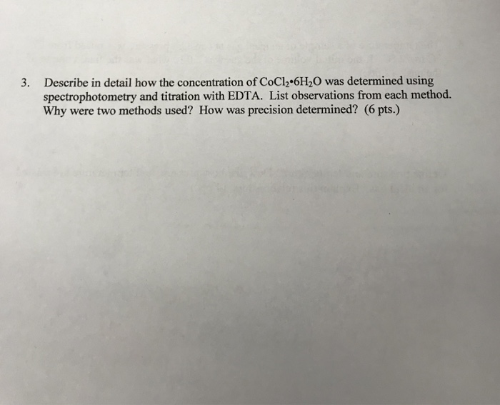 Solved 3. Describe in detail how the concentration of CoCl2 | Chegg.com
