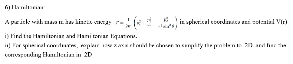 Solved A particle with mass m has kinetic energy | Chegg.com