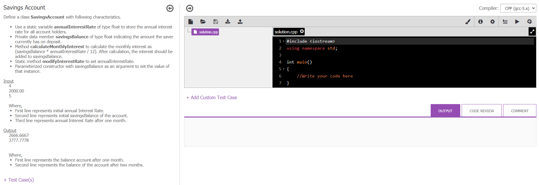 Solved Compiler: CPP (gcc-5.x) Savings Account Define a | Chegg.com