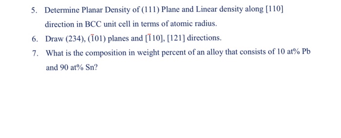 Solved Determine Planar Density of (111) Plane and Linear | Chegg.com