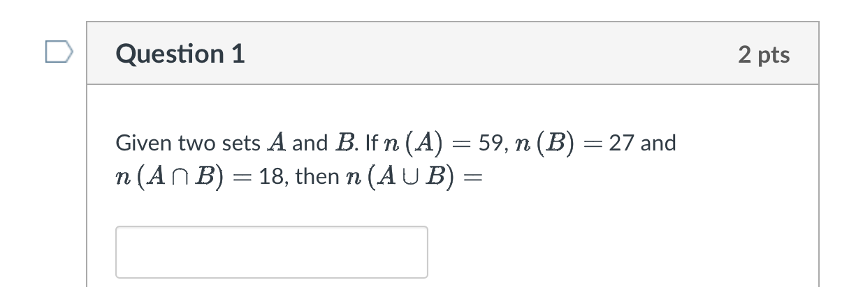 Solved Given two sets A and B. If n(A)=59,n(B)=27 and | Chegg.com