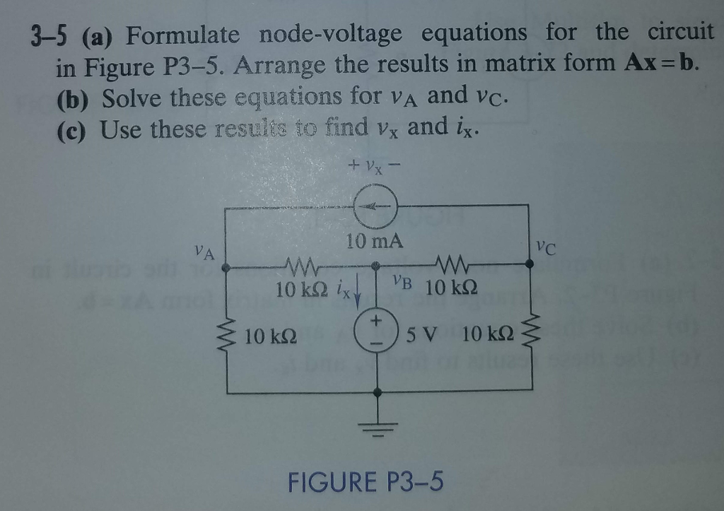 Solved 3-5 (a) Formulate node-voltage equations for the | Chegg.com