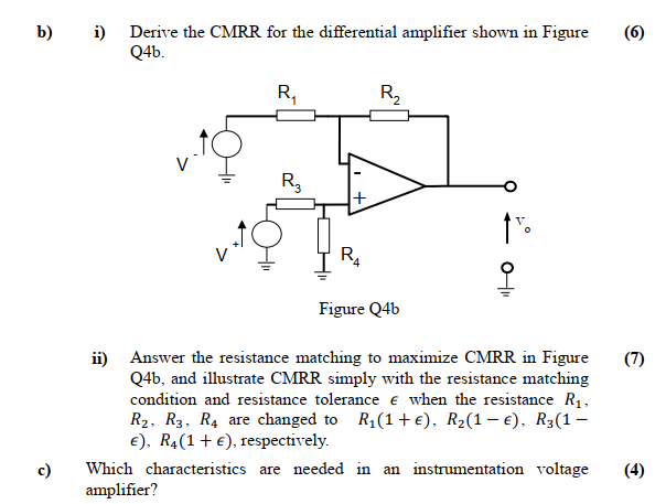Solved b) i) i) (6) Derive the CMRR for the differential | Chegg.com