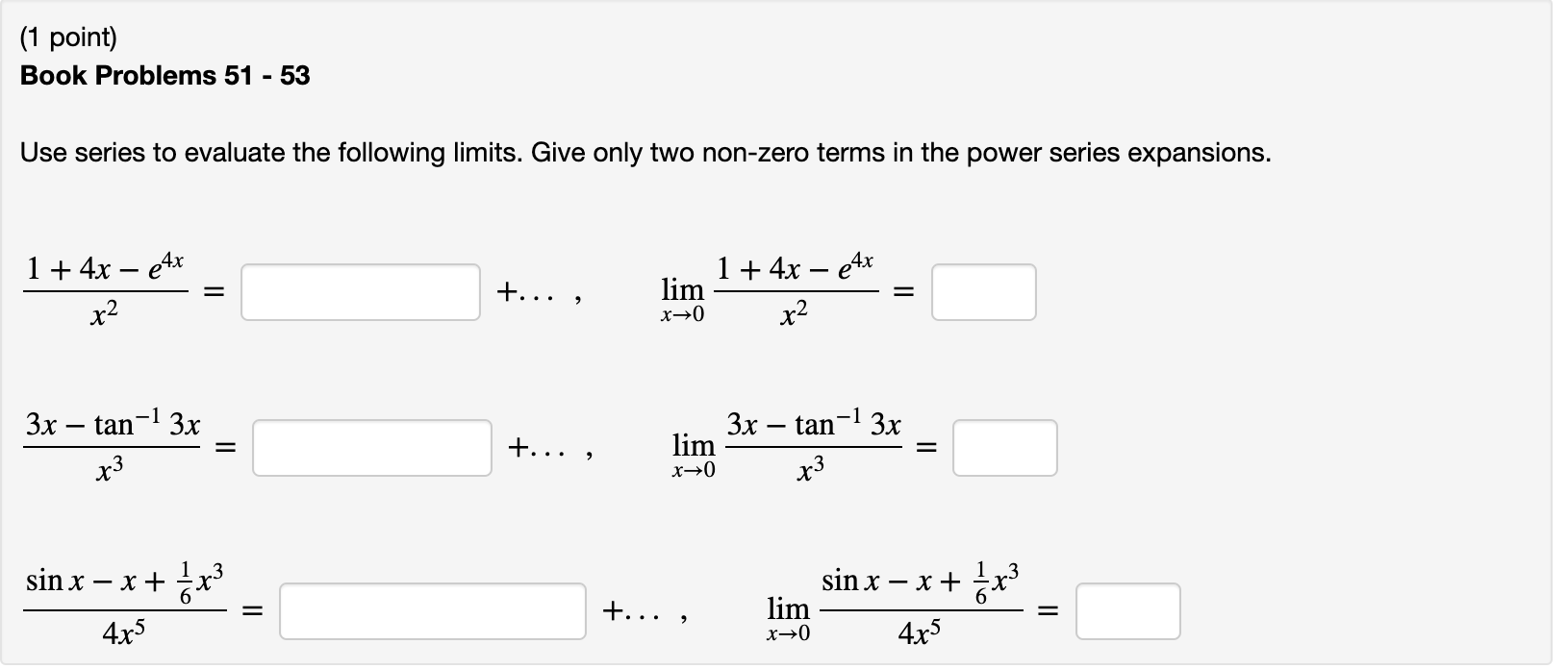 Solved (1 point) Book Problems 51 - 53 Use series to | Chegg.com