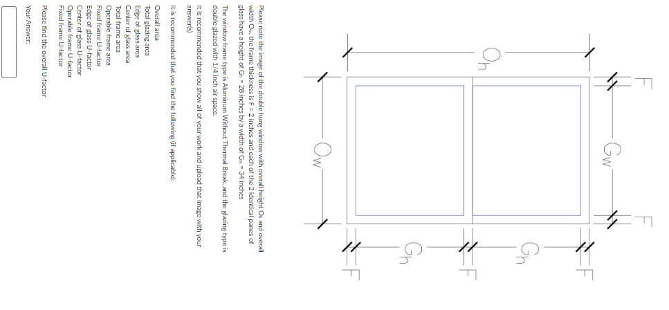 Solved Please note the image of the double hung window with | Chegg.com