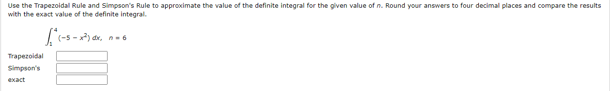 Solved Use the Trapezoidal Rule and Simpson's Rule to | Chegg.com