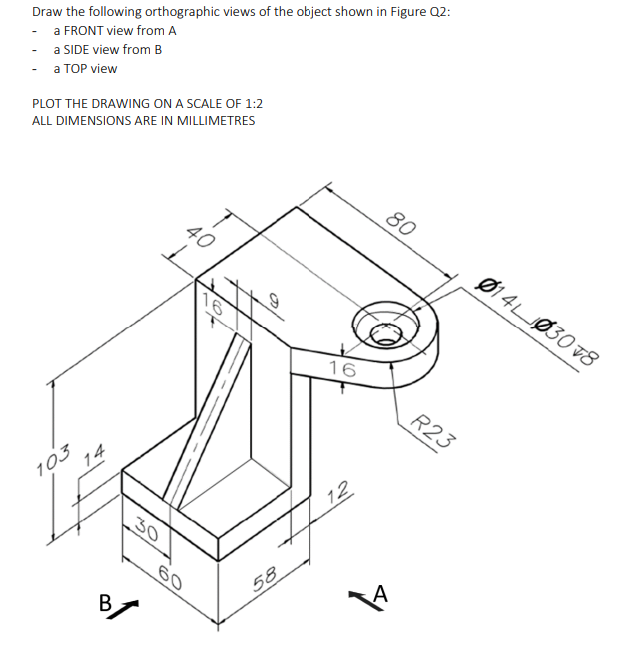 Solved I need to draw this image in front view, side view | Chegg.com