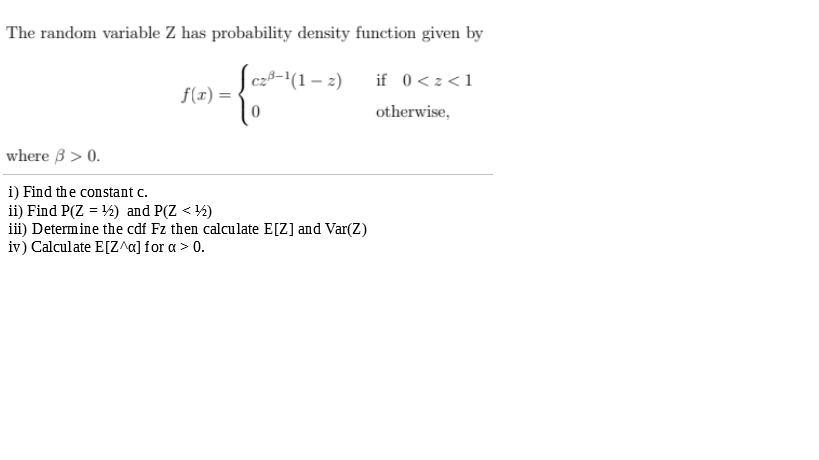 Solved The random variable Z has probability density | Chegg.com