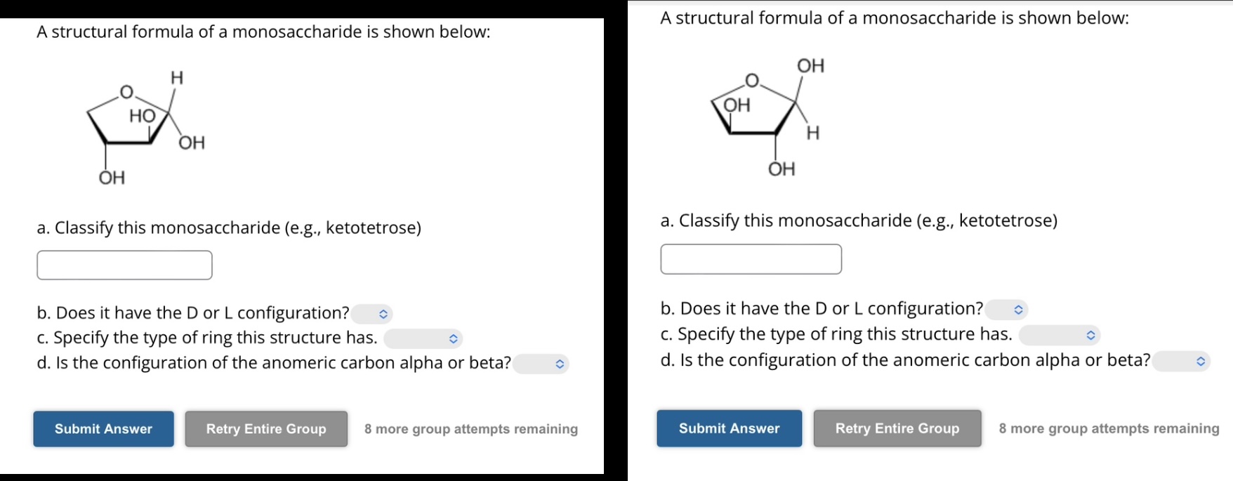 Solved A structural formula of a monosaccharide is shown | Chegg.com