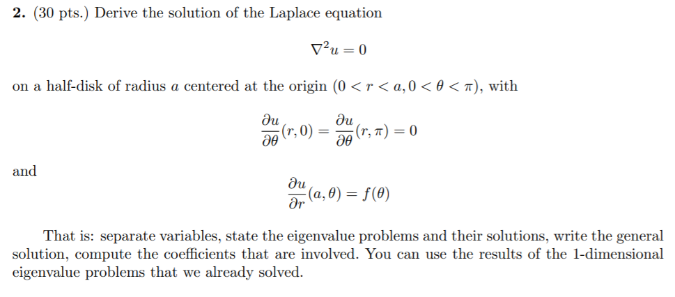 Solved 2. (30 pts.) Derive the solution of the Laplace | Chegg.com