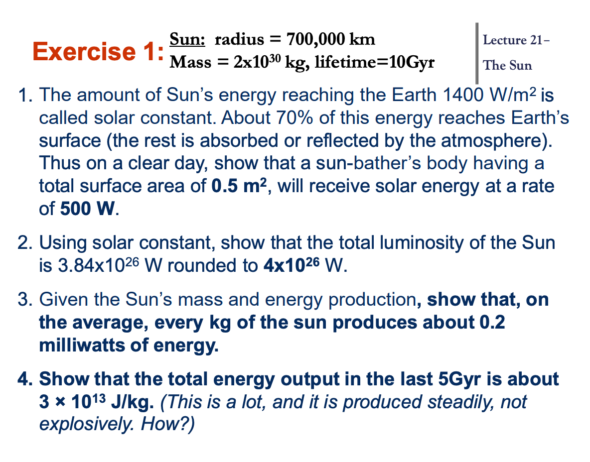 Solved = Lecture 21- The Sun Sun: radius = 700,000 km | Chegg.com