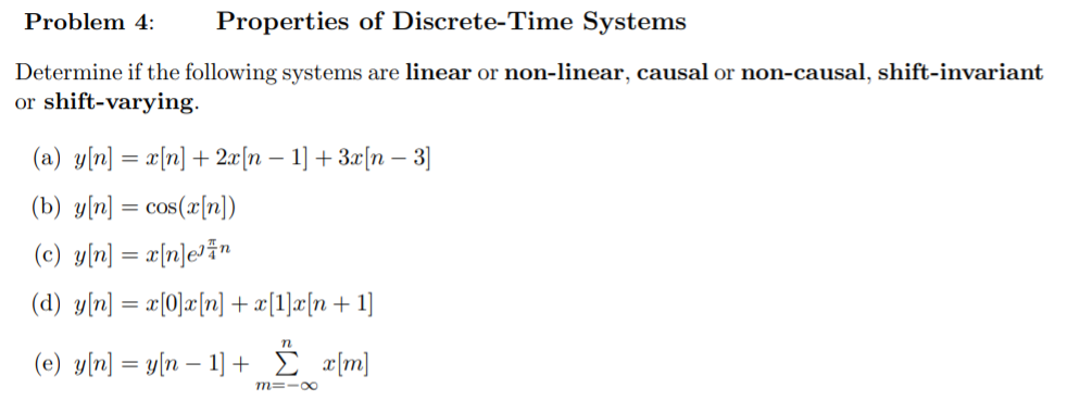 Solved Problem 4: Properties of Discrete-Time Systems | Chegg.com