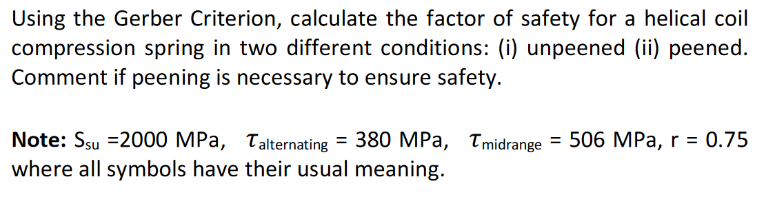 Solved Using the Gerber Criterion, calculate the factor of | Chegg.com