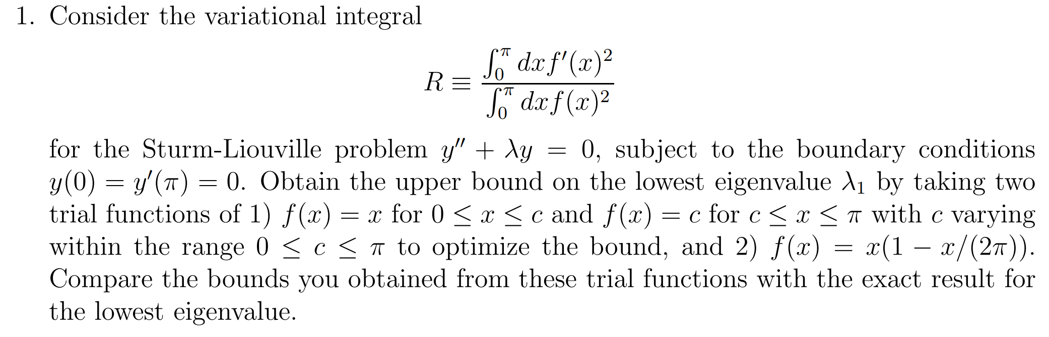 Solved 1. Consider the variational integral | Chegg.com