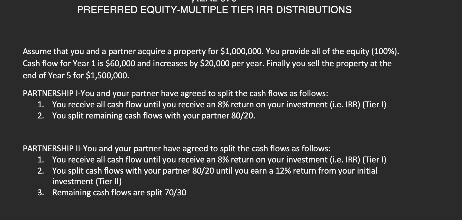 Solved PREFERRED EQUITY-MULTIPLE TIER IRR DISTRIBUTIONS | Chegg.com