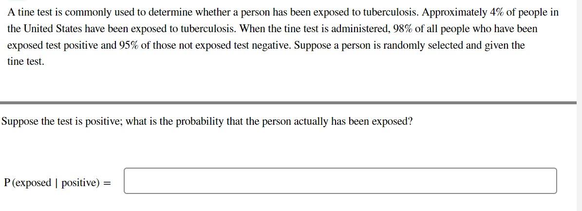 Solved A tine test is commonly used to determine whether a | Chegg.com