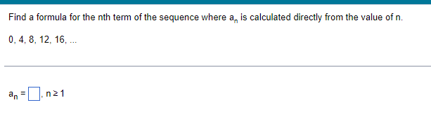 Solved Find a formula for the nth term of the sequence where | Chegg.com