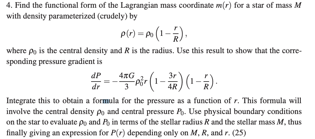 4. Find the functional form of the Lagrangian mass | Chegg.com