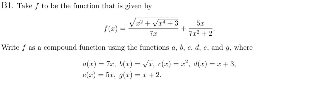 Solved B1. Take f to be the function that is given by | Chegg.com