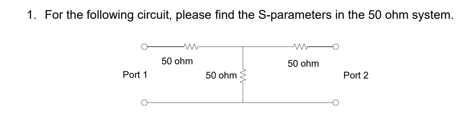 Solved 1. For the following circuit, please find the | Chegg.com