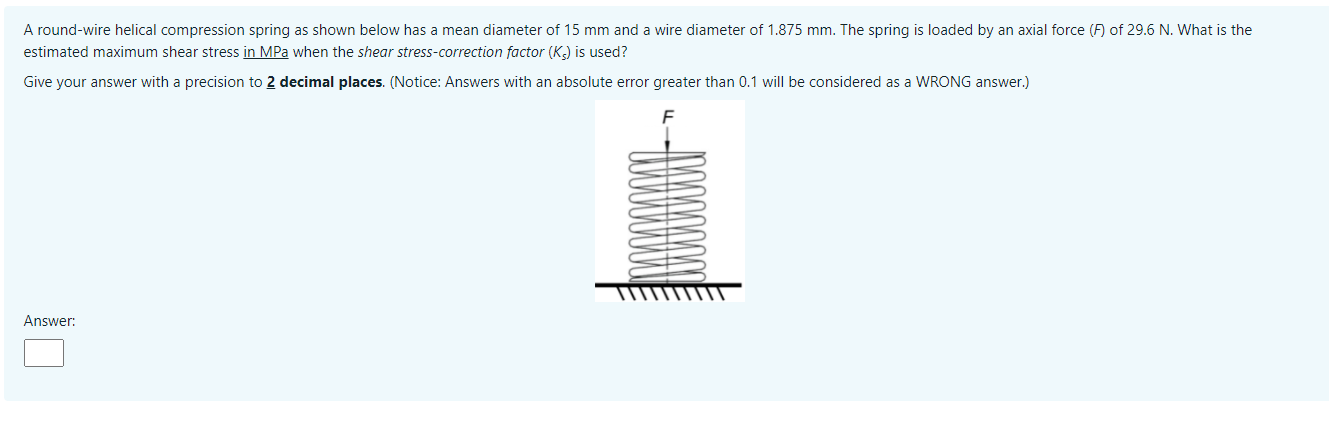 Solved The following four compression springs are all made | Chegg.com
