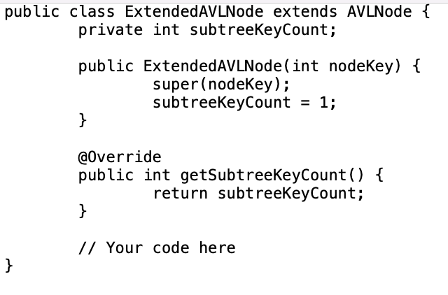 Solved write java code ONLY in ExtendedAVLNode.java and | Chegg.com